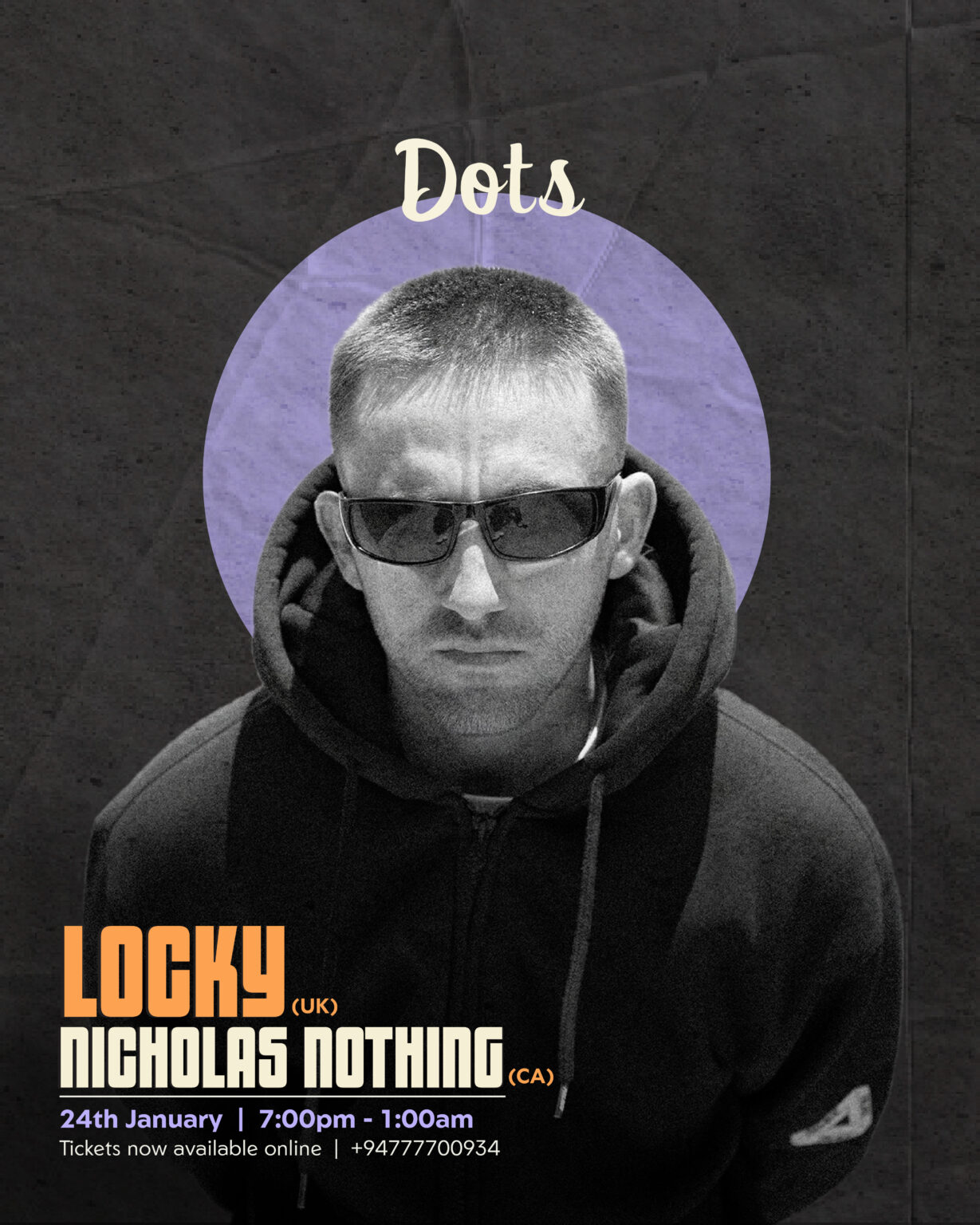 Dots presents Locky & Nicholas Nothing - Ticket Vault